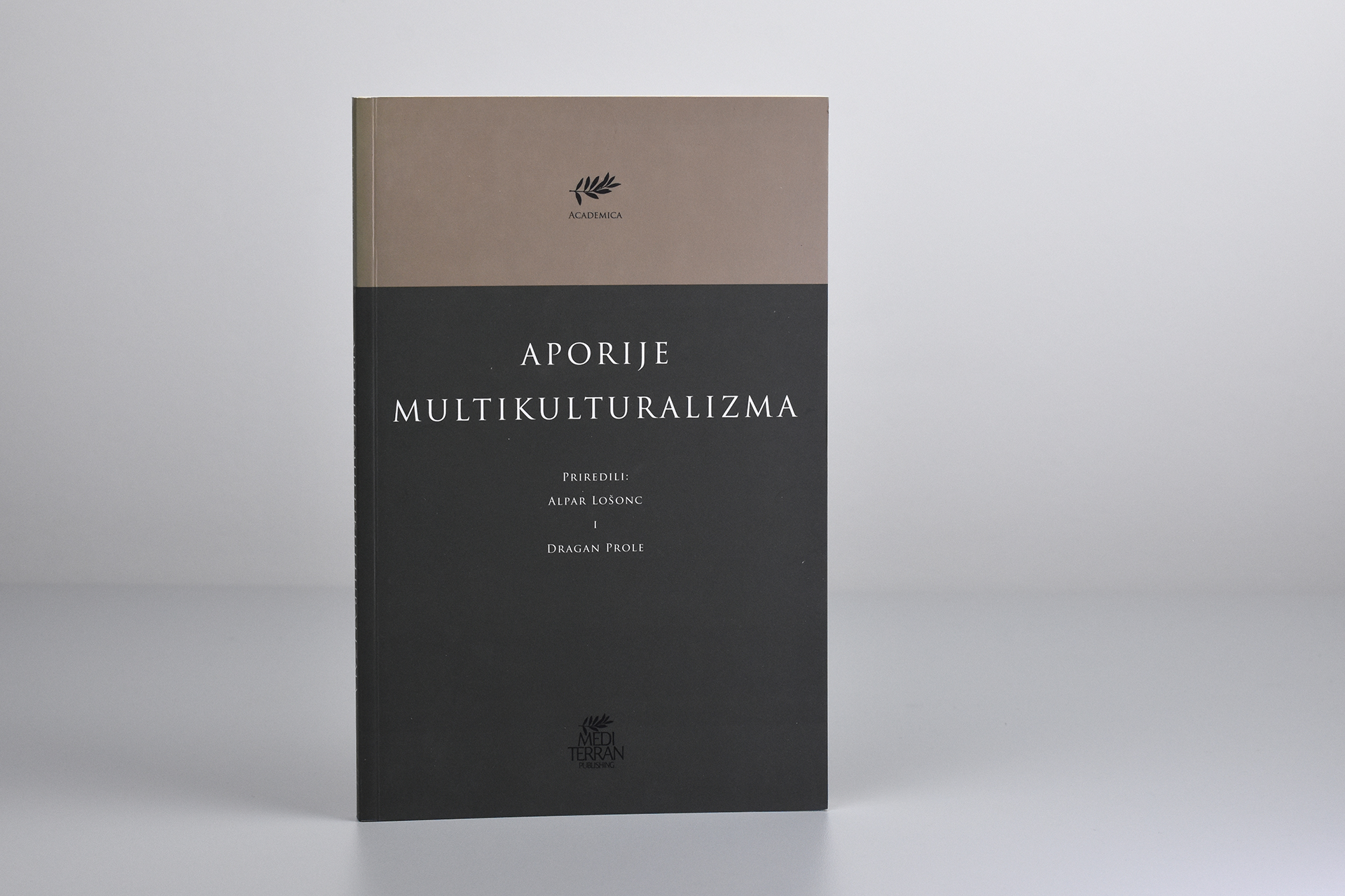 Aporije Multikulturalizma - Dragan Prole